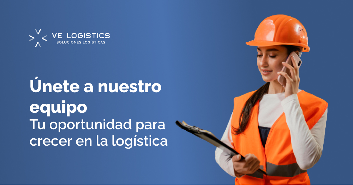 Únete a nuestro equipo - VE Logistics